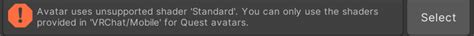Helpppp Avatar Uses Unsupported Shader Standard How Do I Fix It R