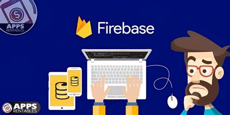 ¿qué Es Firebase Y Para Qué Sirve — Blog De Apps Rentables