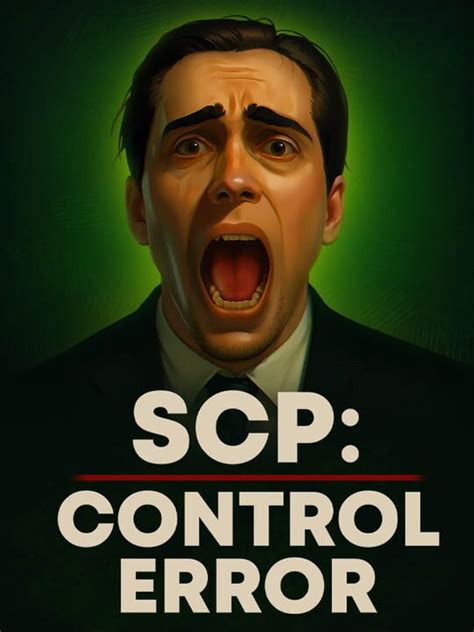Scp Control Error Game Overview