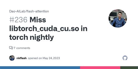Miss Libtorch Cuda Cu So In Torch Nightly Issue Dao AILab Flash Attention GitHub