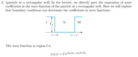 Solved Particle In A Rectangular Well In The Lecture Chegg Com