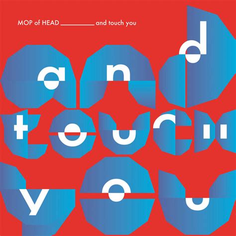 And Touch You ‑「ep」by Mop Of Head Spotify