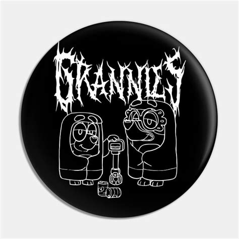 Death Metal Bluey Grannies Rita And Janet Bluey Pin Teepublic
