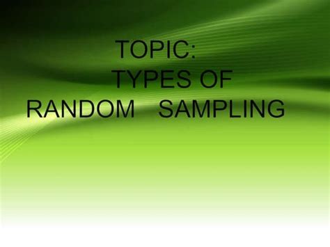 Lesson 7 Illustrating Random Sampling G11 Pptx