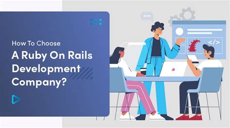 Outsourcing Ror How To Choose A Ruby On Rails Development Company