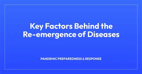 Key Factors Behind The Re Emergence Of Diseases • Disaster Shiksha