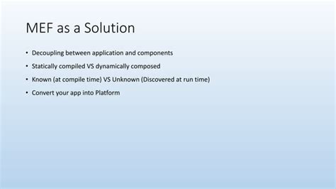 Building Extensible Application Using Mef Ppt
