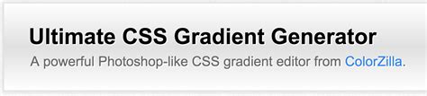 A Powerful Photoshop Like Css Gradient Editor From Colorzilla