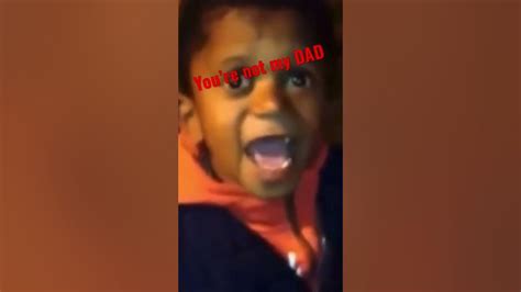 Youre Not My Dadmeme Youtube Youre Not My Dadmeme Youtube