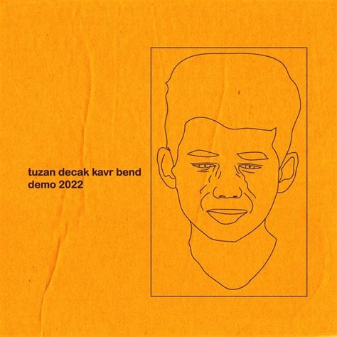 Demo By Tužan Dečak Kavr Bend 2022 Ffo Jd In Loving Memory I