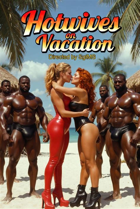 Hotwives On Vacation By Sgtms On Deviantart