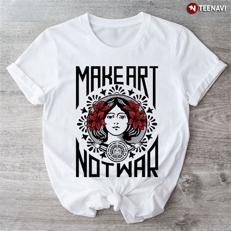 Obey Make Art Not War