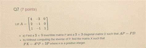 solved q7 7 points 4 3 0 let a 2 1 0 1 1 a find a 3