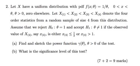 Solved Let X Have A Uniform Distribution With Pdf F X Chegg Com
