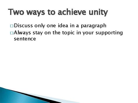 Unity And Coherence Unity Means That A Paragraph