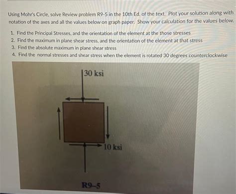 solved using mohr s circle solve review problem r9 5 in the