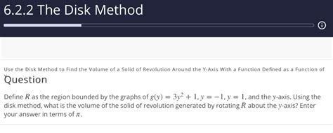 Solved The Disk Method Use The Disk Method To Find The Chegg Com