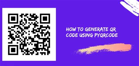 How To Generate Qr Code In Python Using Pyqrcode Library
