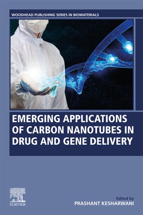 Emerging Applications Of Carbon Nanotubes In Drug And Gene Delivery Ebook By Epub Rakuten