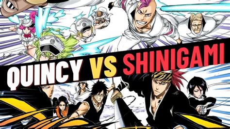 Are The Quincies Stronger Than The Soul Reapersshinigami In Bleach