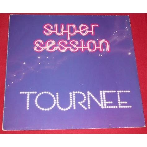 Tournee By Super Session Lp With Safir Ref115432151
