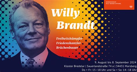 Letzte Gelegenheit Willy Brandt Ausstellung Im Kloster Bredelar Noch Bis Zum 8 September Zu