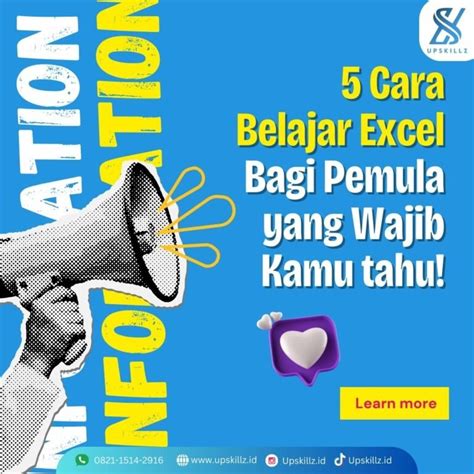5 cara belajar excel bagi pemula yang wajib kamu tahu upskillz
