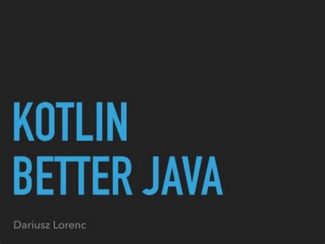 Coding In Kotlin Ppt