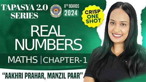 🔴 Real Numbers 🔥 Crisp One Shot Revision 🔥😨 Chapter 1 Class 10 Maths Boards 2024 Youtube