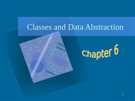 ppt 1 classes and data abstraction 2 objectives understand