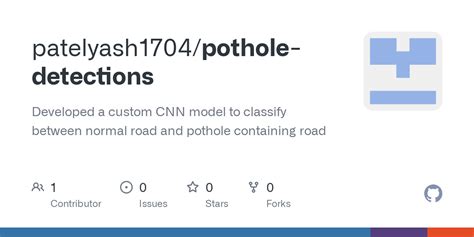 GitHub Patelyash Pothole Detections Developed A Custom CNN Model To Classify Between