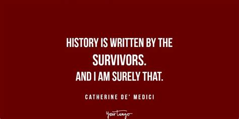 16 Inspirational Quotes From The Strong Women In Reign Yourtango