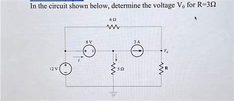 In The Circuit Shown Below Determine The Voltage V0
