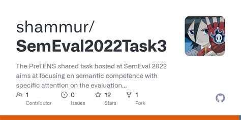 Github Shammursemeval2022task3 The Pretens Shared Task Hosted At Semeval 2022 Aims At