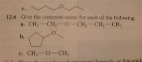Solved C Give The Common Name For Each Of The Chegg Com