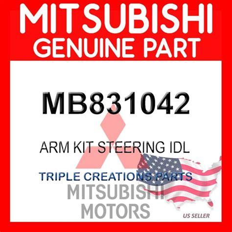 Genuine OEM Mitsubishi MB831042 ARM KIT,STEERING IDLER | eBay