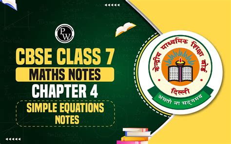 Cbse Class 7 Maths Notes Chapter 4 Simple Equations