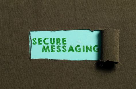 Handwriting Text Secure Messaging Concept Meaning Protect Critical Data When Sent Beyond The