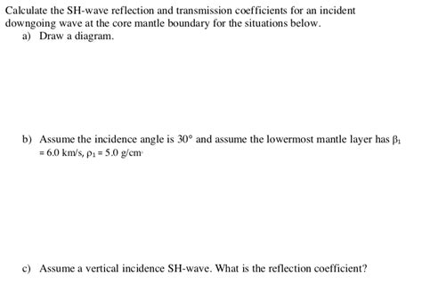 Calculate The Sh Wave Reflection And Transmission