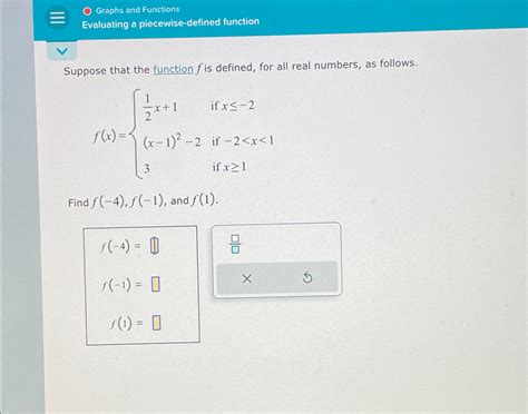 solved graphs and functionsevaluating a piecewise defined