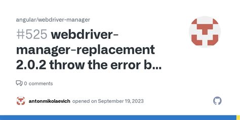 Webdriver Manager Replacement 202 Throw The Error By Executing Npm
