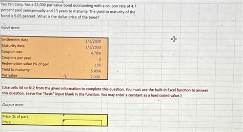 Solved Yan Yan Corp Has A 2000 ﻿par Value Bond