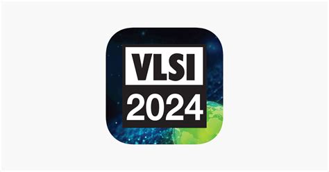 ‎ieee vlsi 2024 on the app store