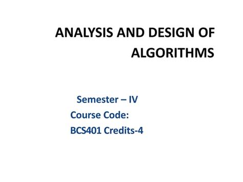 Unit 1 Chapter 1 Design And Analysis Of Algorithms Ppt
