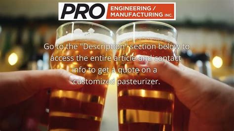 What Is The Difference Between Tunnel Pasteurization And Batch Pasteurization” Engineering