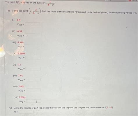 solved the point p 7 −2 lies on the curve y 6−x2 a if q