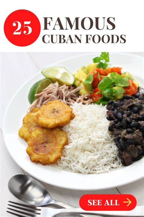 Top 25 Cuban Foods Traditional Cuban Dishes Chefs Pencil Cuban Recipes Cuban Dishes