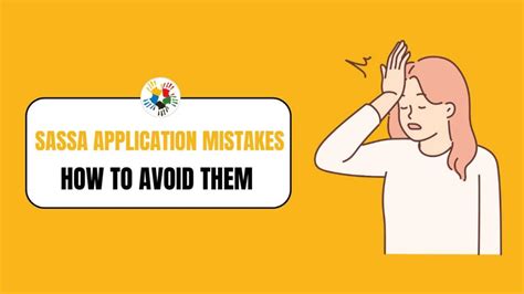 7 Common Sassa Application Mistakes And How To Avoid Them Sassa Application