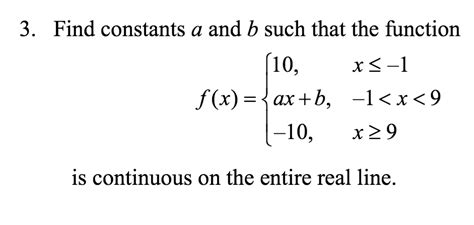 Solved Find Constants A And B Such That The Function F X Chegg Com