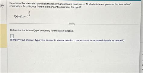 Solved Determine The Interval S On Which The Following Chegg